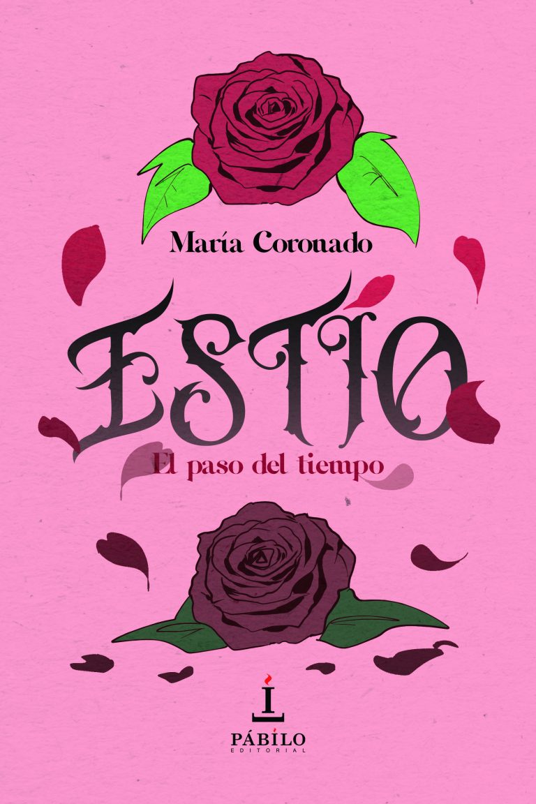 ESTÍO. EL PASO DEL TIEMPO, de María Coronado - Pábilo Editorial